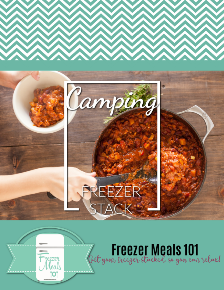 Camping Freezer Stack - Freezer Meals 101