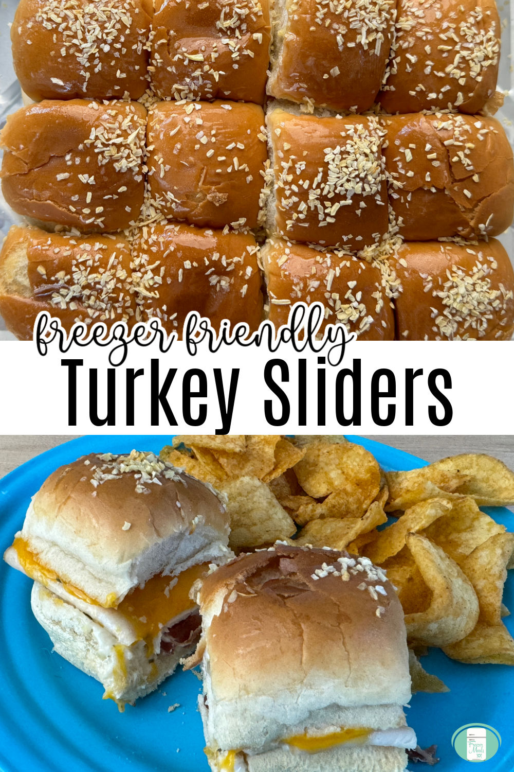 Turkey Sliders - Freezer Meals 101